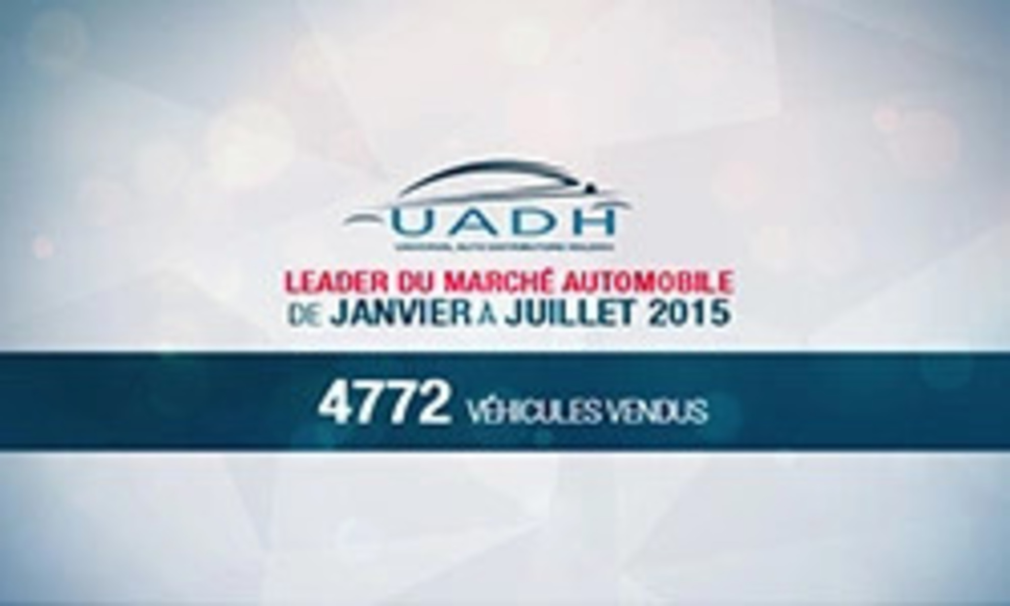 UADH Leader du secteur automobile jusqu'à juillet